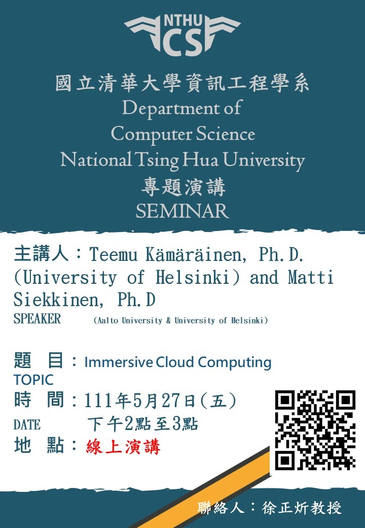 5/27_Immersive Cloud Computing_主講人: Teemu Kämäräinen, Ph.D. (University of Helsinki) and Matti ...